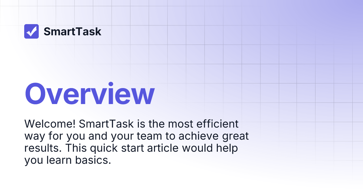 Overview | SmartTask