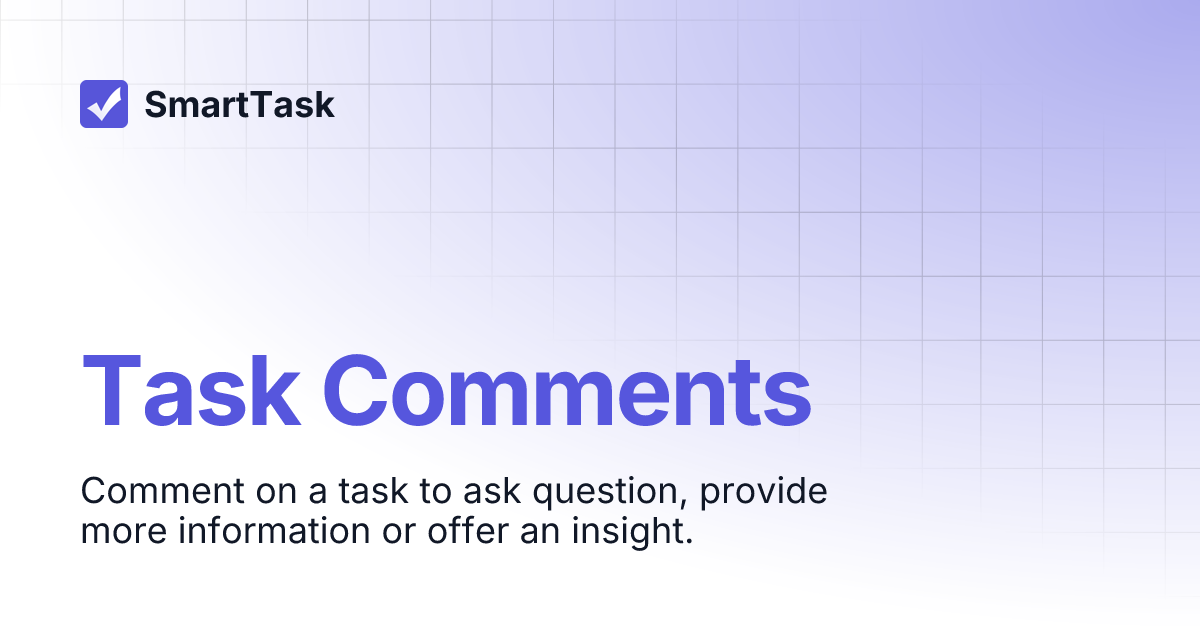 Task Comments | SmartTask