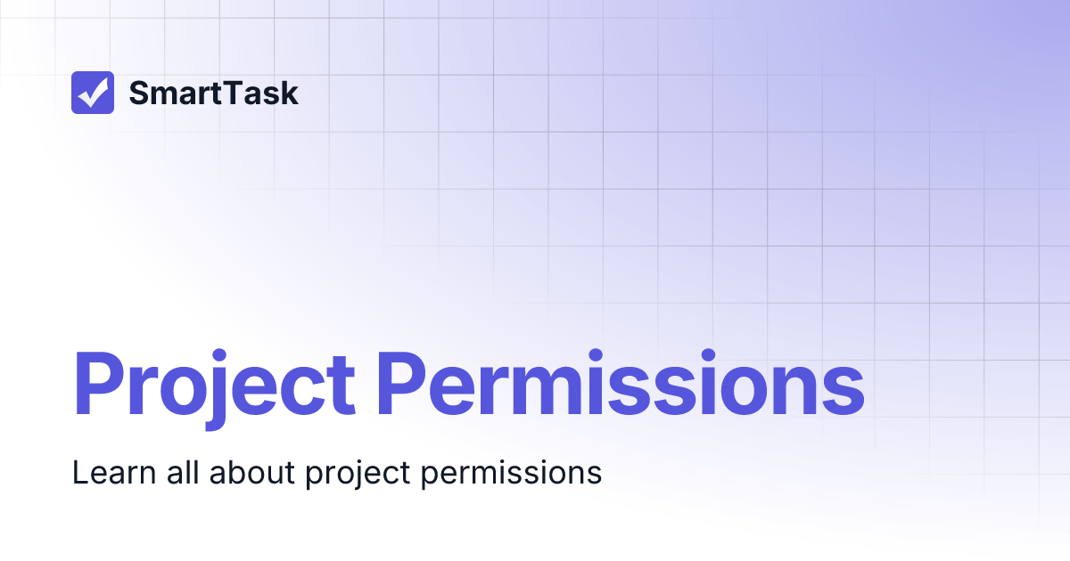 Project Permissions | SmartTask