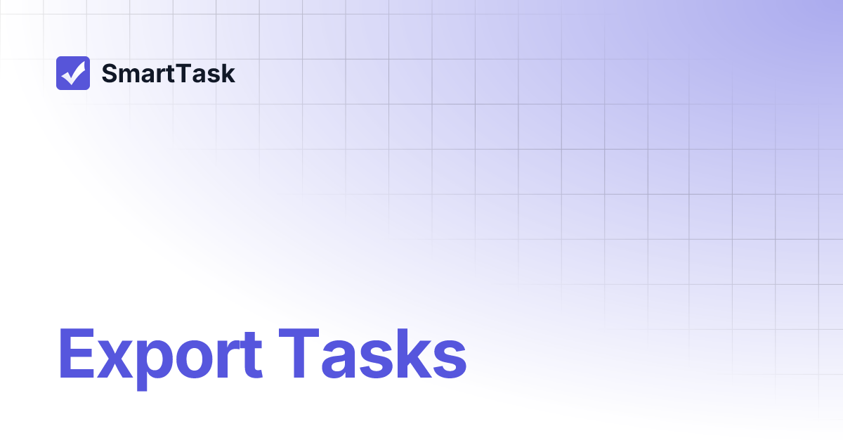 Export Tasks | SmartTask